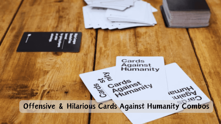 45 Offensive And Hilarious Cards Against Humanity Combos - EditionCards