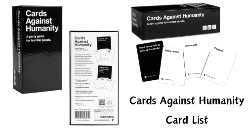 Cards Against Humanity Main Game 3.0 Card List - EditionCards