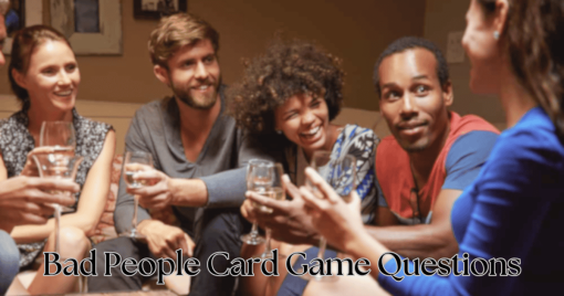 110 Bad People Card Game Questions: Do You Really Know Your Friends ...